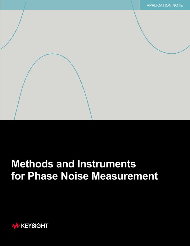 Methods and Instruments for Phase Noise Measurement PDF Asset Page | Keysight